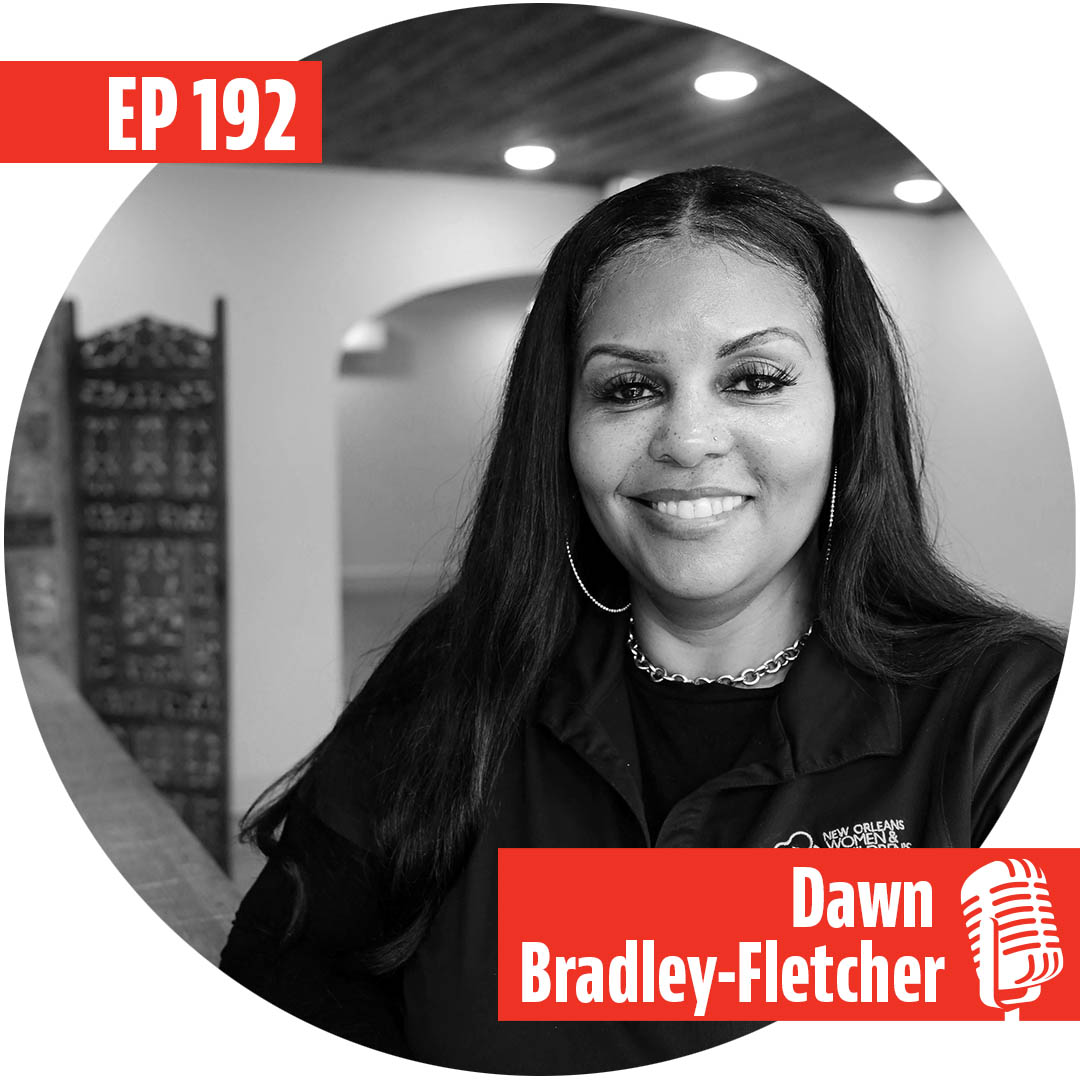 Episode 192: Dawn Bradley-Fletcher Talks About Breaking the Cycle of ...