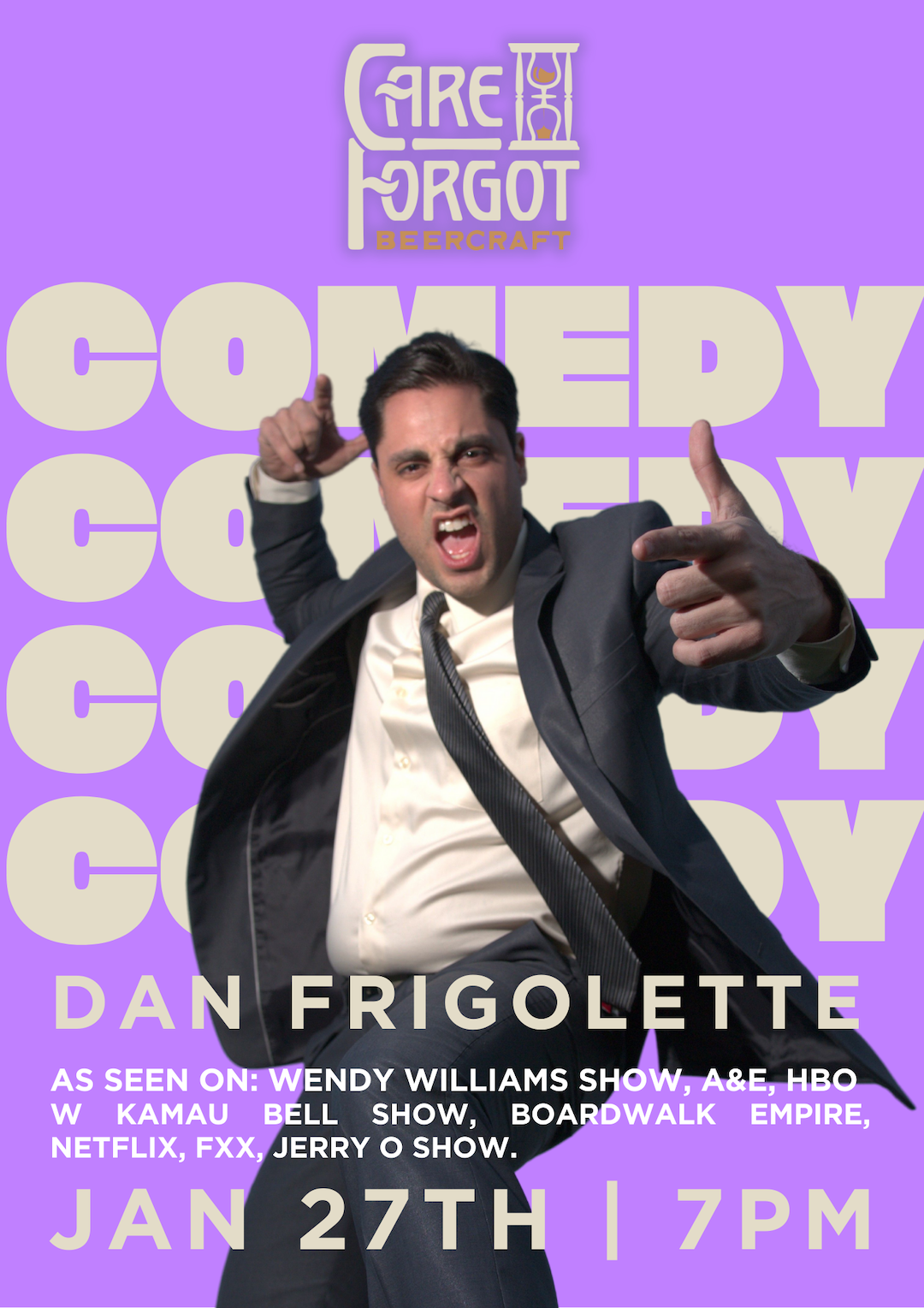 Stand-Up Comedian Dan Frigolette "Do I Still Got It" Comedy Tour ...