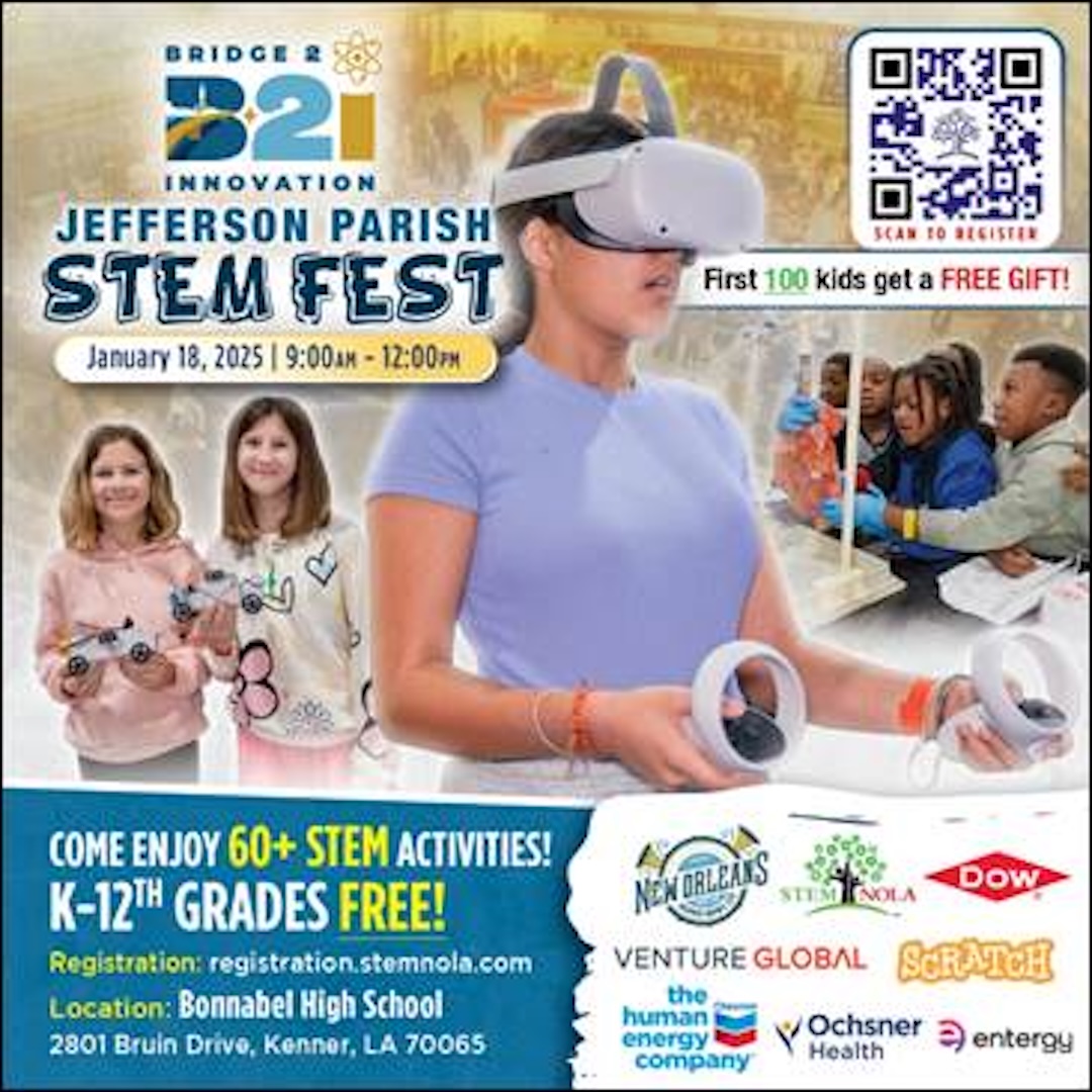 STEM NOLA to host first-ever STEM Fest in Jefferson Parish - Biz New Orleans