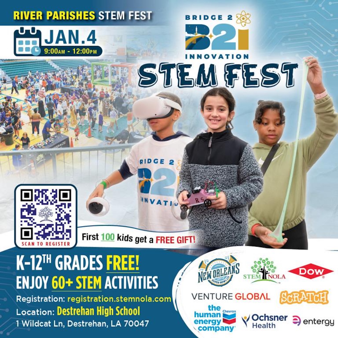 Volunteers Needed for STEM NOLA’s Bridge 2 Innovation STEM Fest - Biz New Orleans