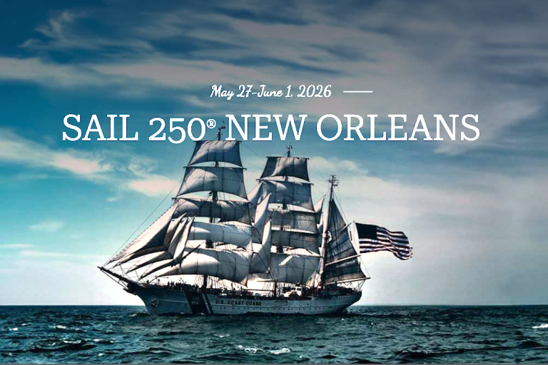 Sail 250 Brings Tall Ships and Naval Vessels - Biz New Orleans